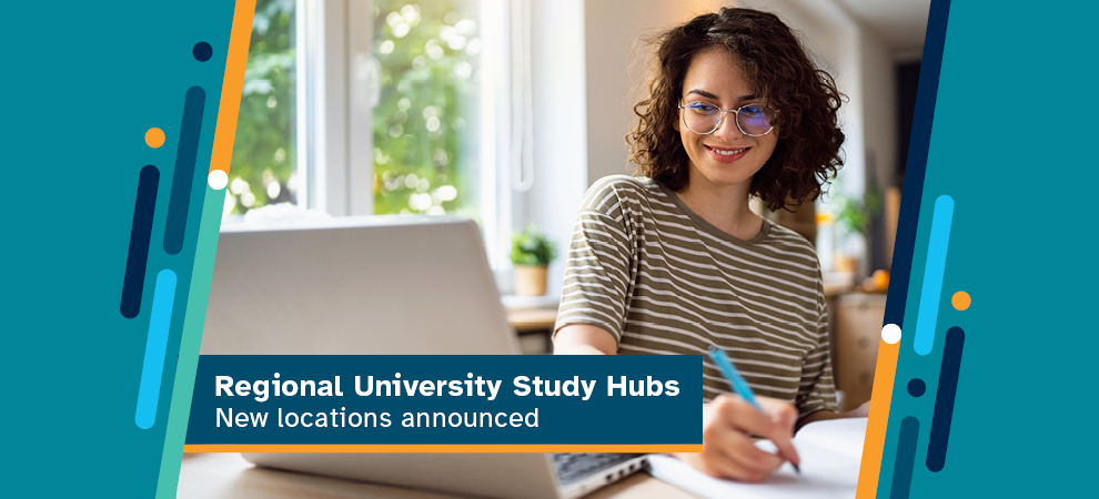 New locations announced for Regional University Study Hubs - Department of Education, Australian ...